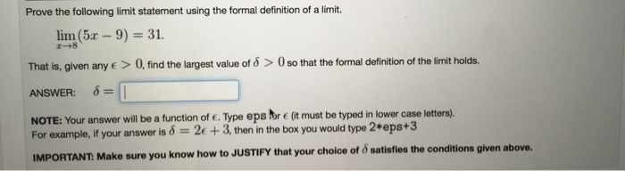 Solved Prove the following limit statement using the formal | Chegg.com