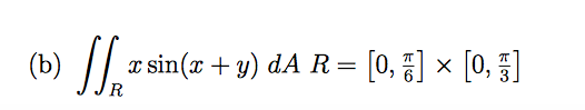 Solved CALCULATE THE DOUBLE INTEGRAL. Integral integral_R x | Chegg.com