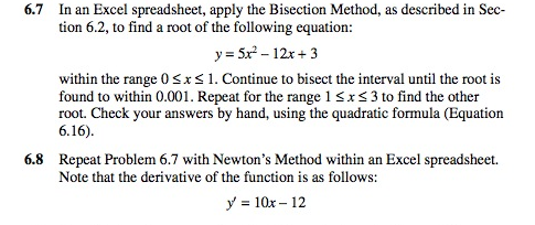 6.7 In an Excel spreadsheet, apply the Bisection | Chegg.com