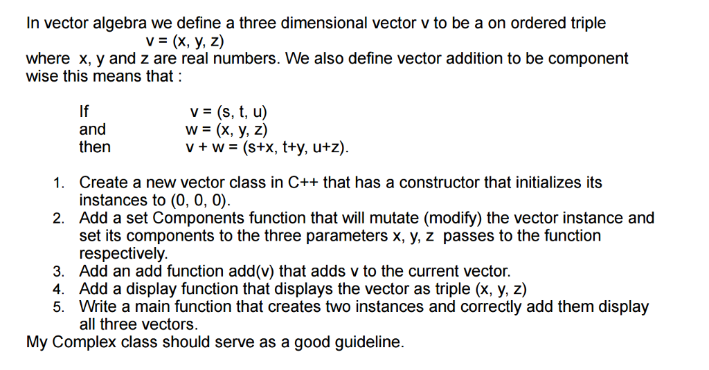 Solved In vector algebra we define a three dimensional | Chegg.com