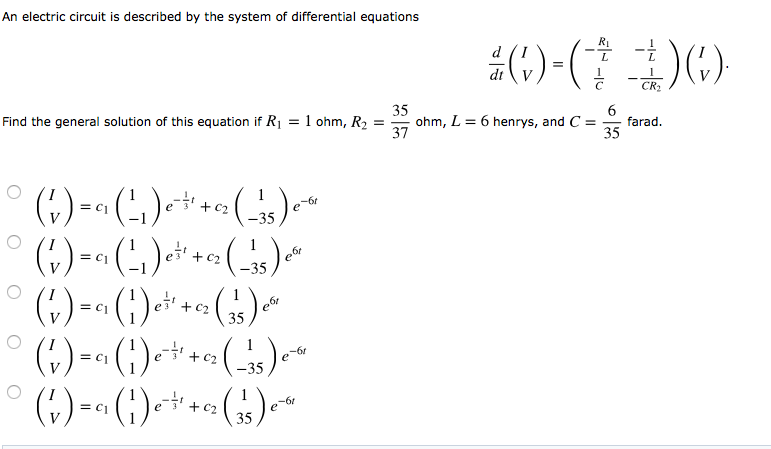 Solved An electric circuit is described by the system of | Chegg.com