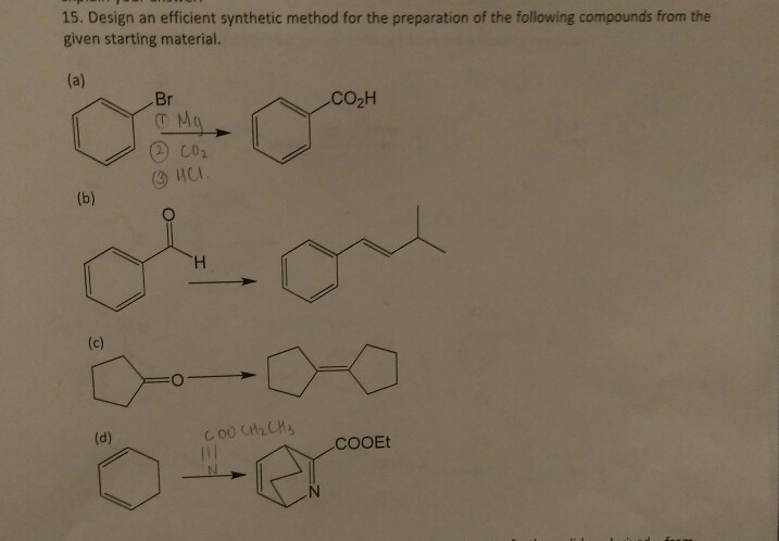 Solved 15. Design an efficient synthetic method for the | Chegg.com