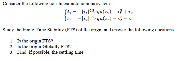 Solved Consider the following non-linear autonomous system | Chegg.com