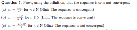 Solved Question 5. Prove, using the definition, that the | Chegg.com