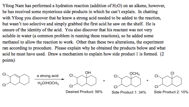 Solved Yfoog Nam has performed a hydration reaction | Chegg.com