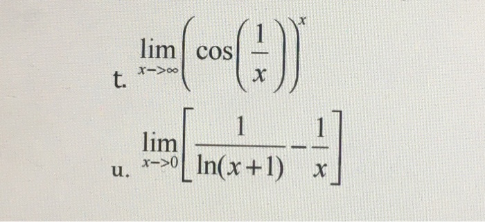 Solved lim_x rightarrow infinity (cos (1/x))^x lim_x | Chegg.com