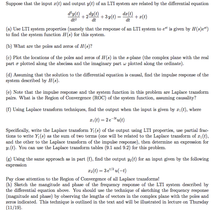 Solved Suppose that the input and output y(t) of an LTI | Chegg.com