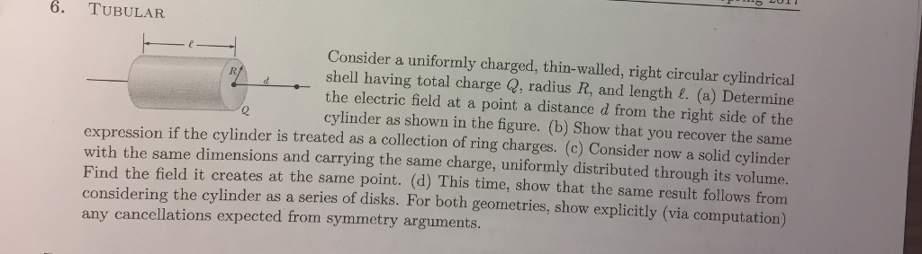 Solved Consider a uniformly charged, thin-walled, right | Chegg.com