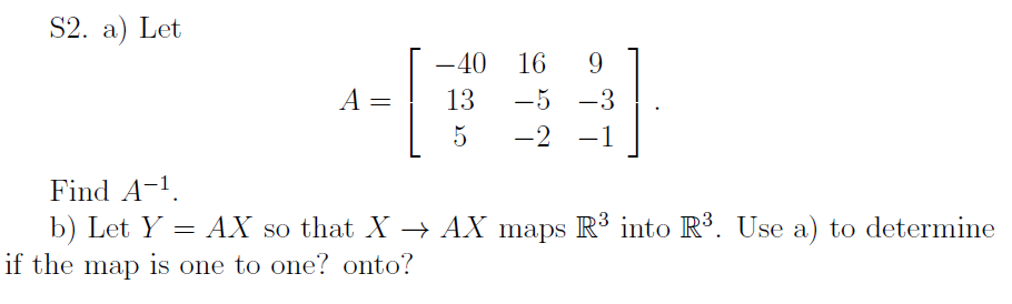 Solved Let Find A-1. Let Y = AX so that X AX maps R3 into | Chegg.com