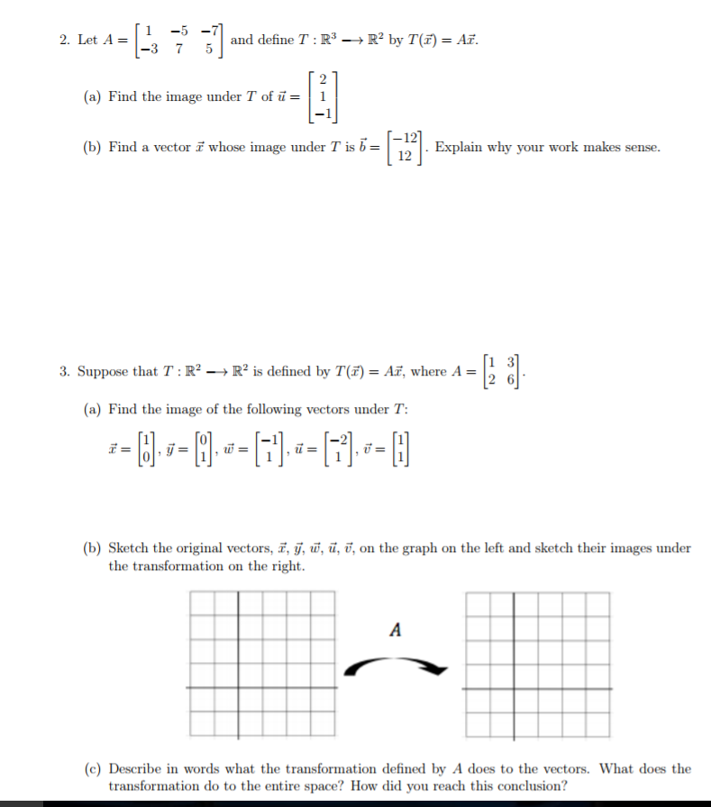 Solved [1-5 ㅡ기 and define T: R3 → R2 by T(司-Ai. (a) Find the | Chegg.com