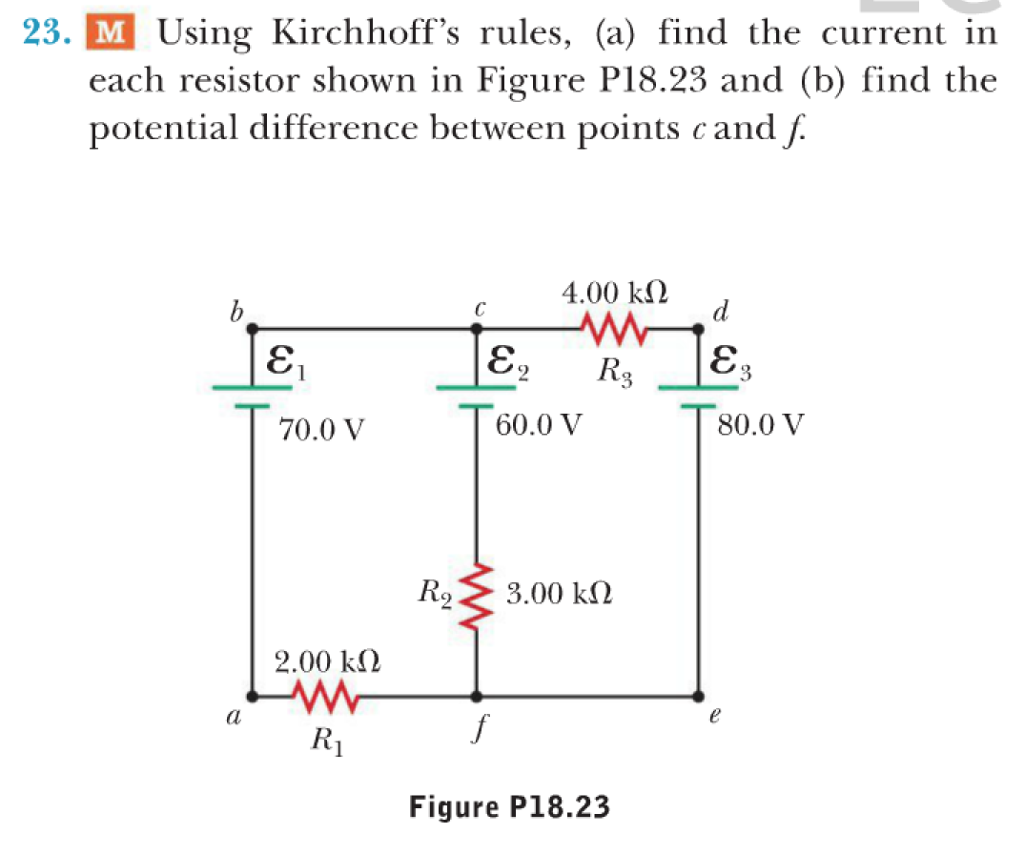 Solved 23. M Using Kirchhoff's rules, (a) find the current | Chegg.com