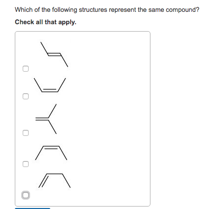 Solved Which of the following structures represent the same | Chegg.com