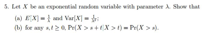 Solved Let X be an exponential random variable with | Chegg.com