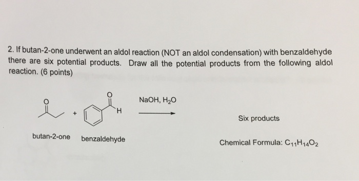 Solved If butan-2-one underwent an aldol reaction (NOT an | Chegg.com