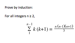 Solved Prove by induction: For all integers n 2, k(k+1) = | Chegg.com