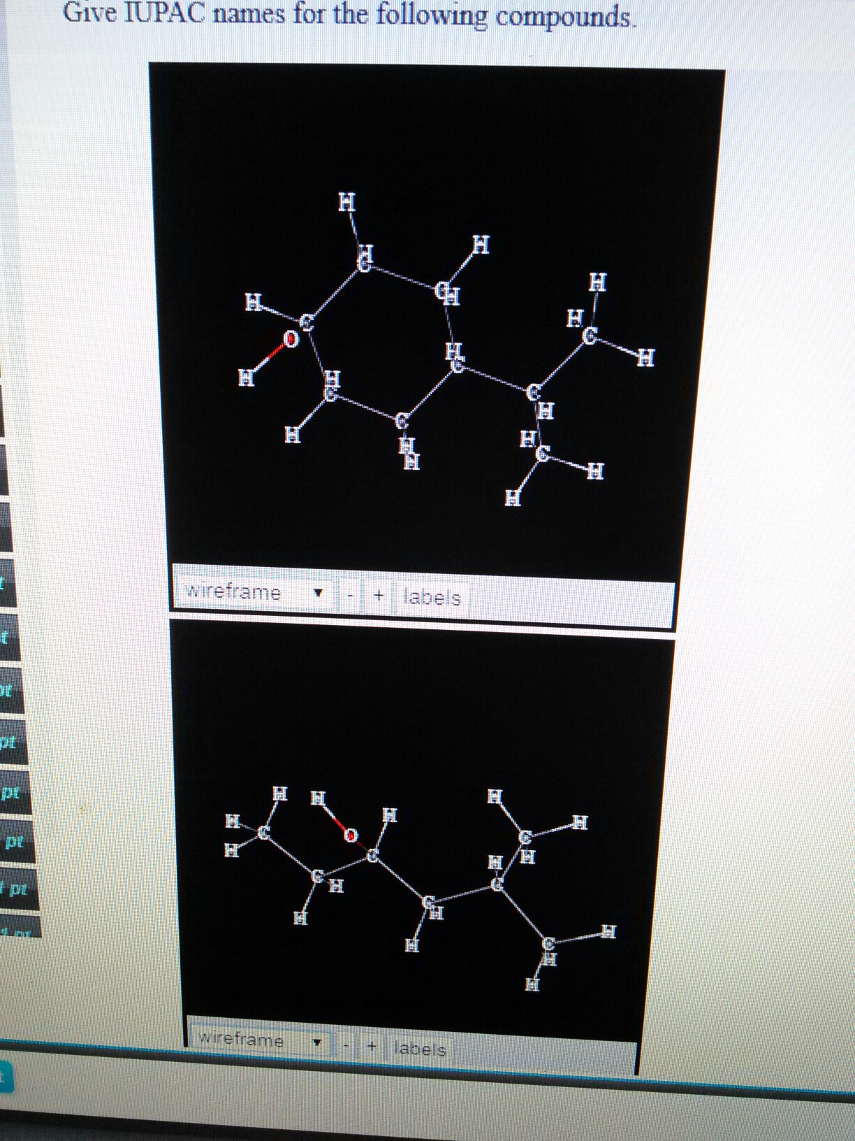 Solved Give IUPAC names for the following compounds. 0 | Chegg.com