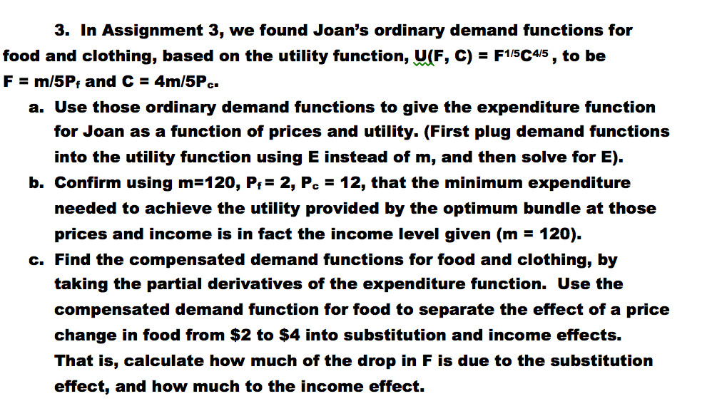 Solved 3. In Assignment 3, we found Joan's ordinary demand | Chegg.com