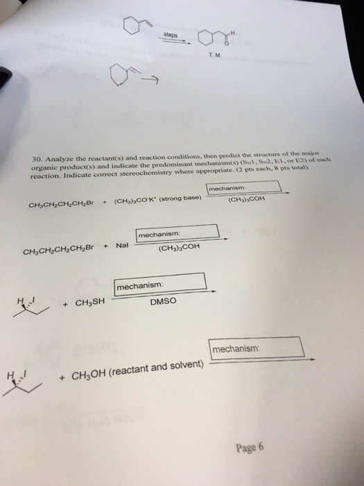 Solved Analyze the reactant(s) and reaction conditions, then | Chegg.com