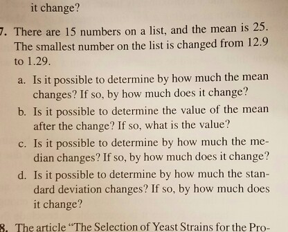 Solved There are 15 numbers on a list, and the mean is 25. | Chegg.com