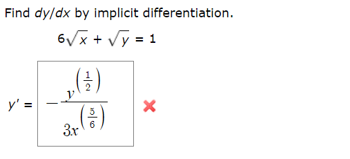 Solved Find dy/dx by implicit differentiation (6 3x | Chegg.com