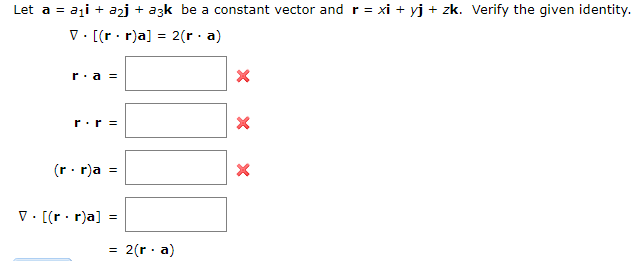 Solved Let a = ali + a2) + a3k be a constant vector and r = | Chegg.com