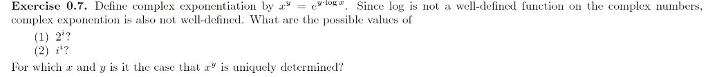 Solved Define complex exponentiation by x^y = e^y middot log | Chegg.com