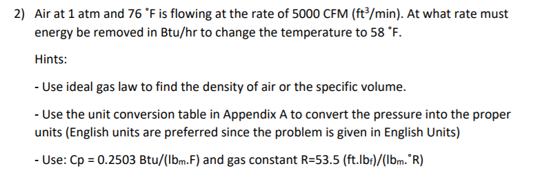 Solved Air at 1 atm and 76·F is flowing at the rate of 5000 | Chegg.com