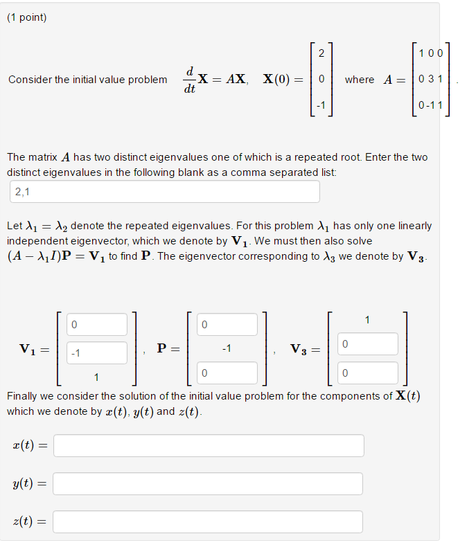 Solved Consider the initial value problem d/dt X = AX, X(0) | Chegg.com