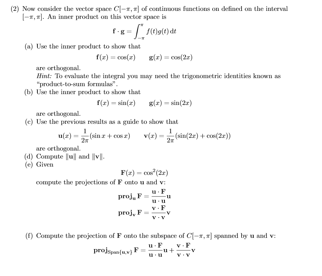 Solved Now consider the vector space C [-pi, pi] of | Chegg.com