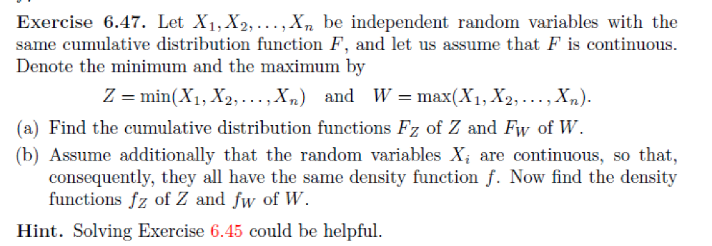 Solved Exercise 6.47. Let X1,X2,.. . ,Xn be independent | Chegg.com
