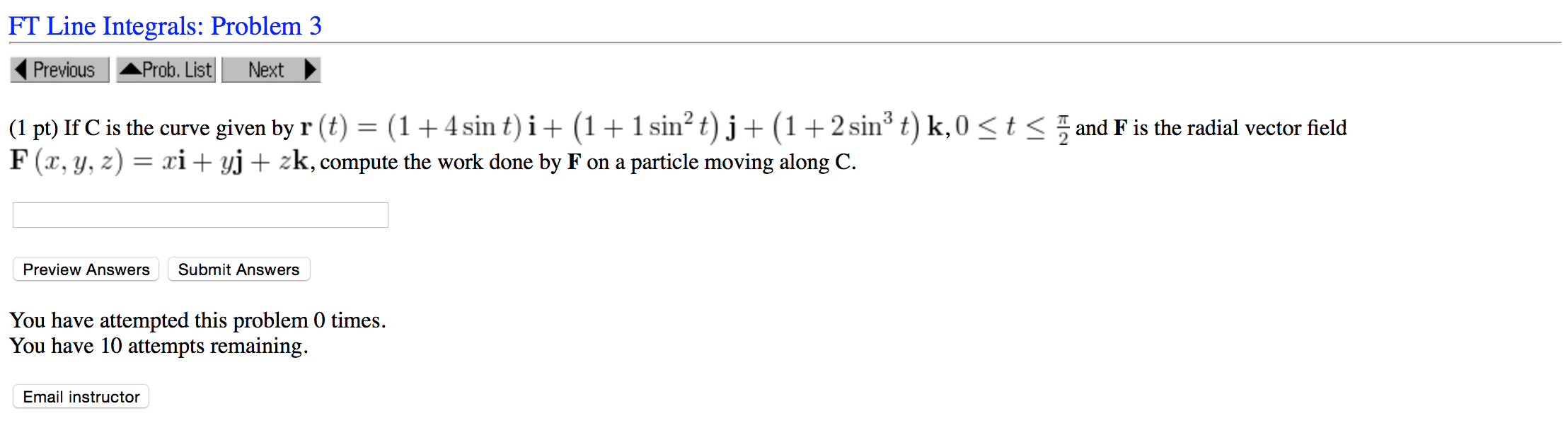 Solved If C is the curve given by r (t) = (1 + 4 sin t) i + | Chegg.com
