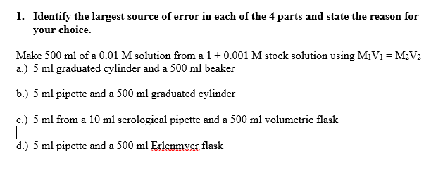 Solved Identify the largest source of error in each of the 4 | Chegg.com