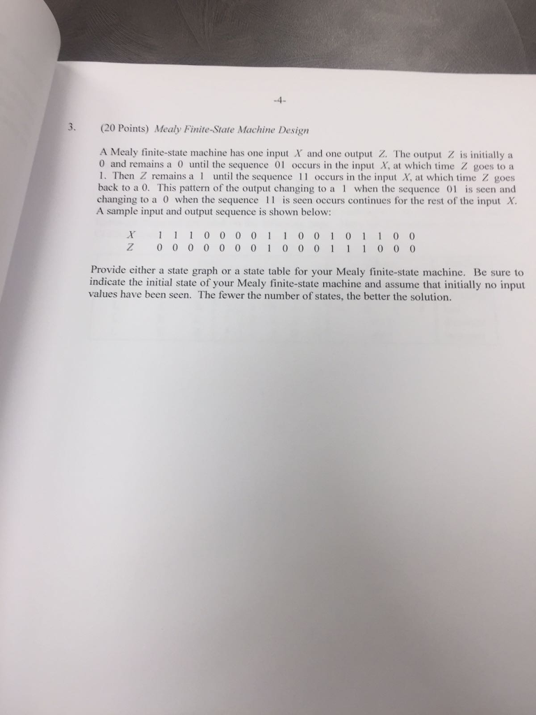 Solved A Mealy Finite State Machine Has One Input X And One