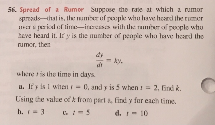 Solved Spread of a Rumor Suppose the rate at which a rumor | Chegg.com