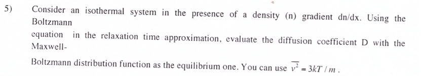 Consider an isothermal system in the presence of a | Chegg.com