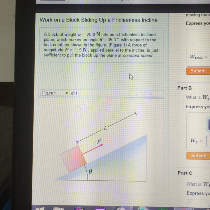 Solved moving trom Work on a Block Sliding Up a Frictionless | Chegg.com