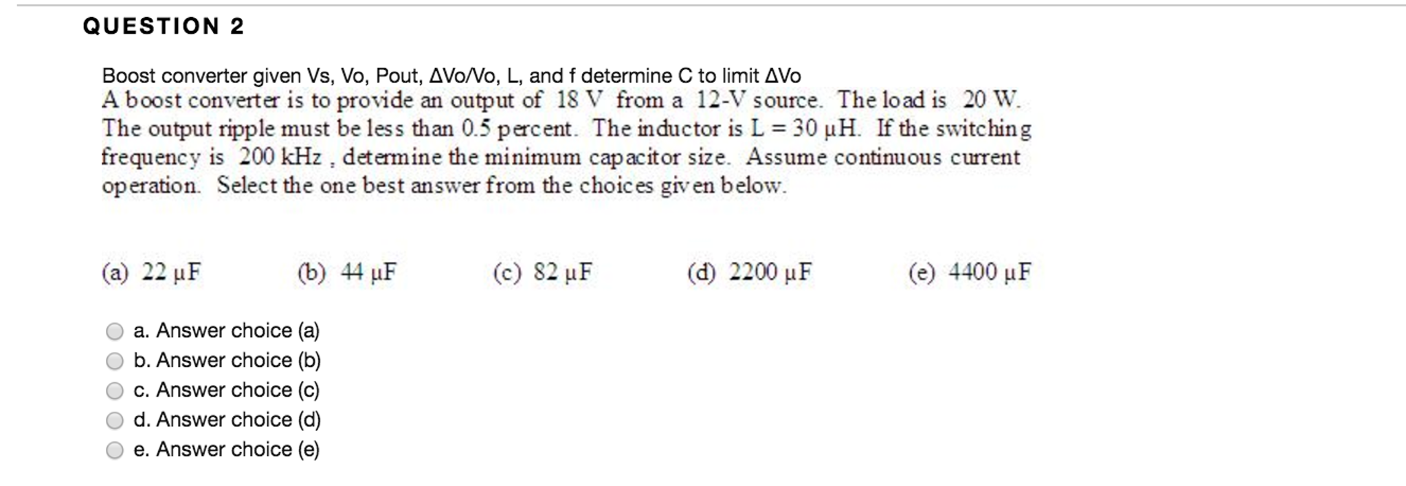 Solved Boost converter given Vs, Vo, Pout, delta Vo/Vo, L, | Chegg.com