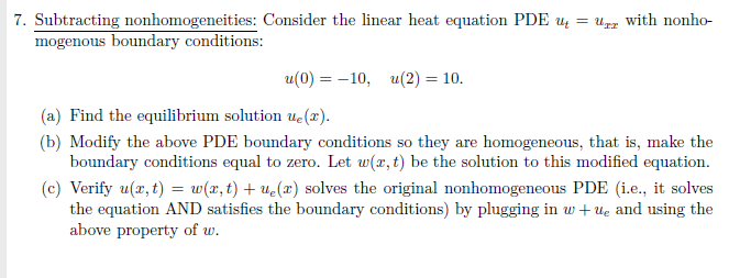 Solved 7. Subtracting nonhomogeneities: Consider the linear | Chegg.com