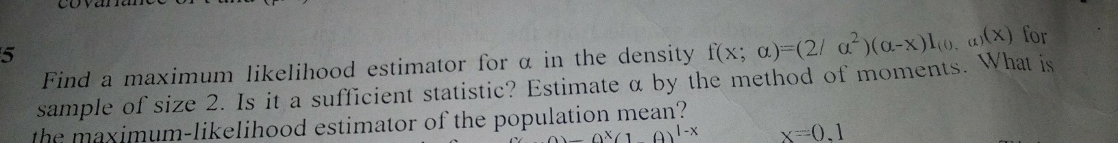 Solved Find a maximum likelihood estimator for α in the | Chegg.com