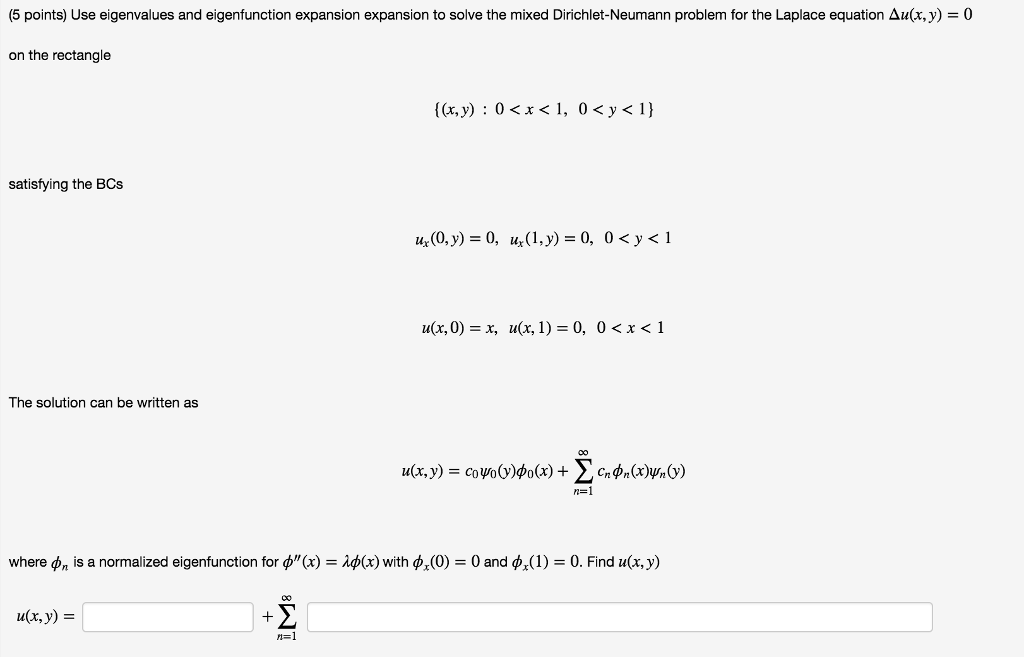 Solved (5 points) Use eigenvalues and eigenfunction | Chegg.com