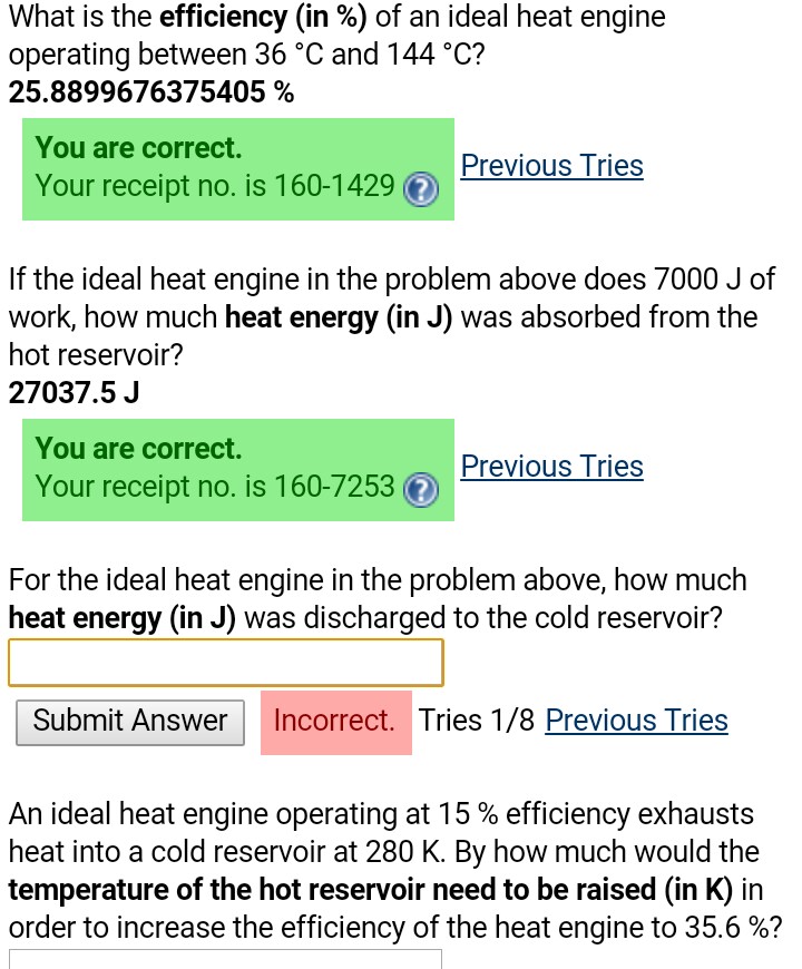 Solved What is the efficiency (in %) of an ideal heat engine | Chegg.com