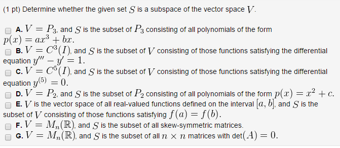Determine Whether The Given Set S Is A Subspace Of