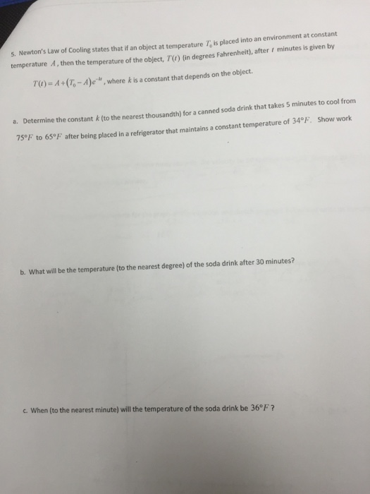 Newton's Law of cooling stats that if an object at | Chegg.com
