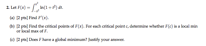 Solved Let F(x) = integral_x^2^x^2 ln (1 + t^2) dt. Find F' | Chegg.com