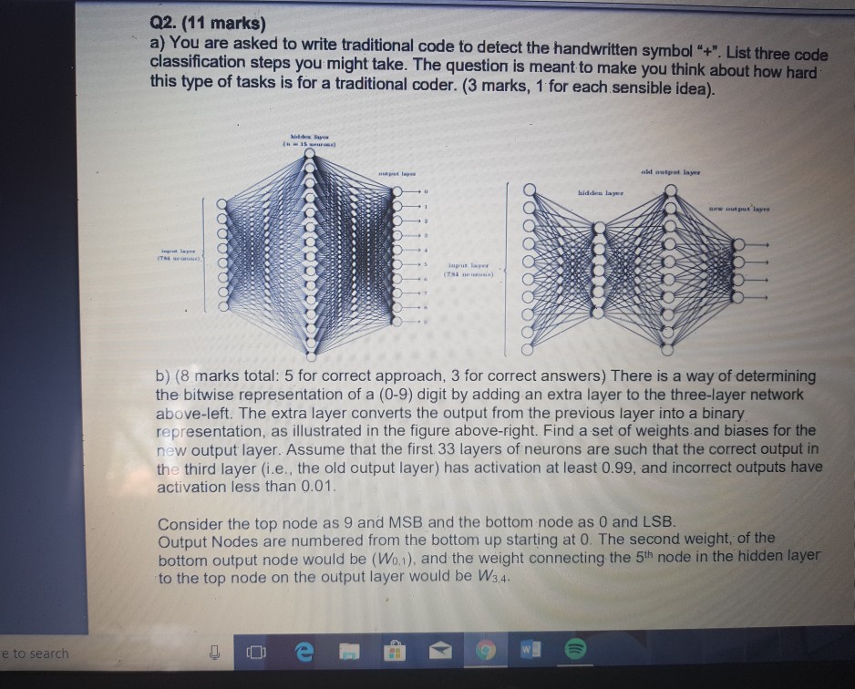 Solved Q2. (11 marks) a) You are asked to write traditional | Chegg.com