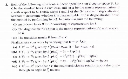 Solved 2. Each of the following represents a linear operator | Chegg.com