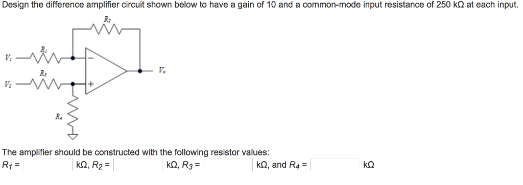Solved Design the difference amplifier circuit shown below | Chegg.com