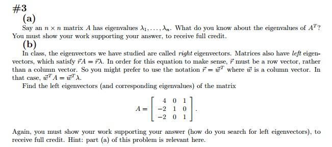 Solved Say an n x n matrix A has eigenvalues | Chegg.com
