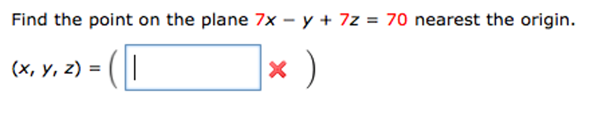 Solved Find the point on the plane 7x - y + 7z = 70 nearest | Chegg.com