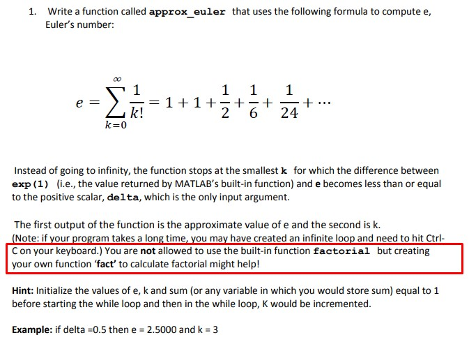 Solved Write a function called approx euler that uses the | Chegg.com